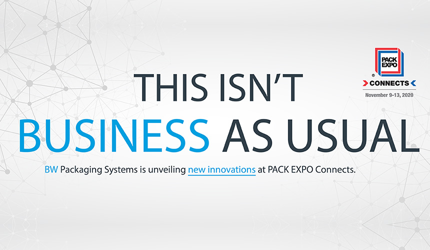 Visit BW Packaging Systems Booth C-1800